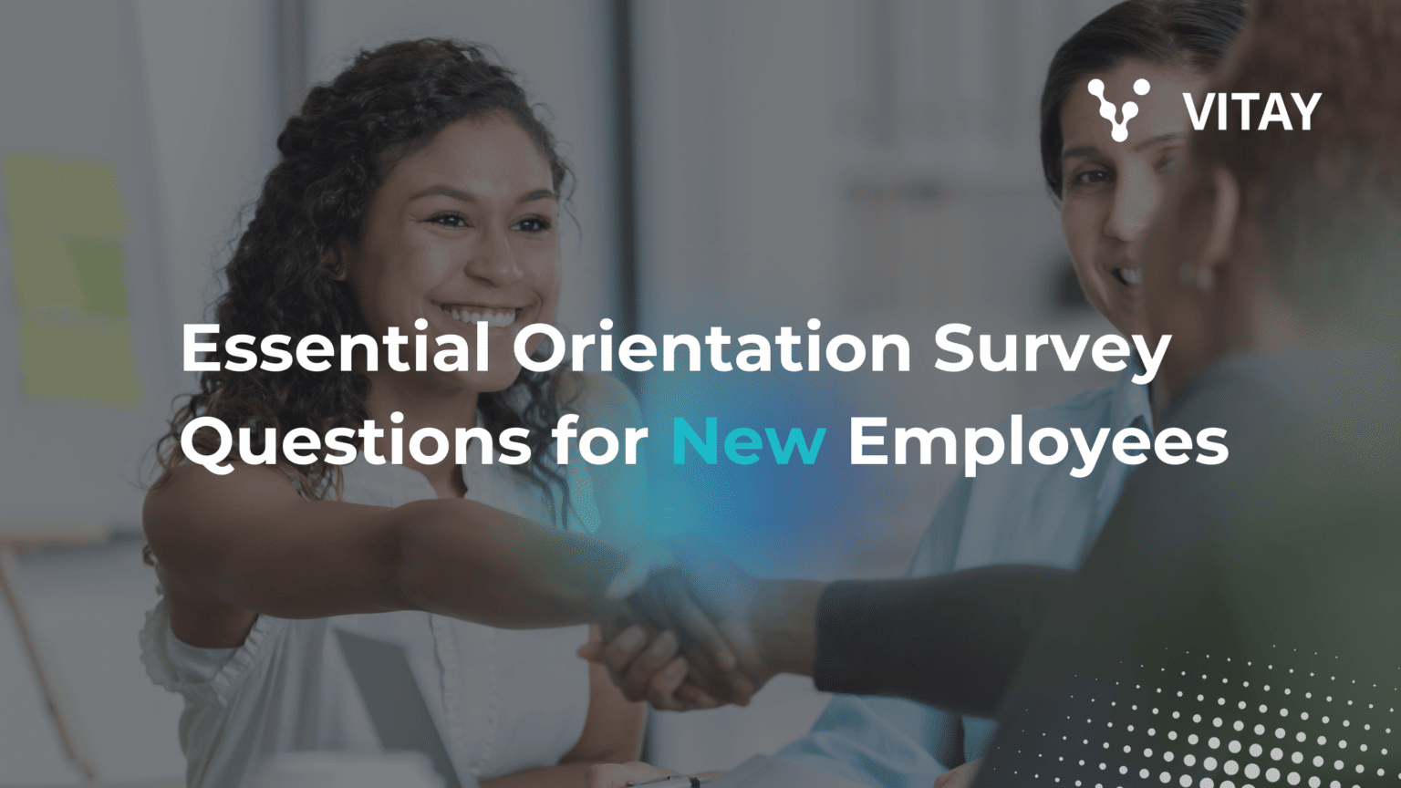 Essential Orientation Survey Questions for New Employees
